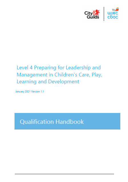 Level 4 Preparing for Leadership and Management in Children's Care ...